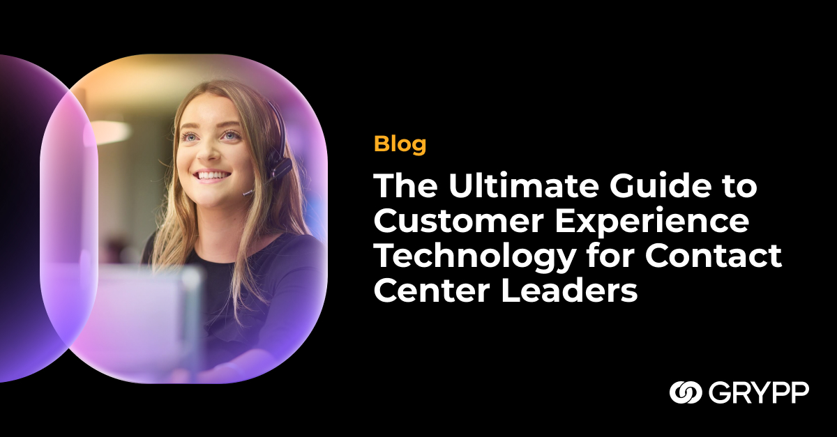 The Ultimate Guide to Customer Experience Technology for Contact Center ...